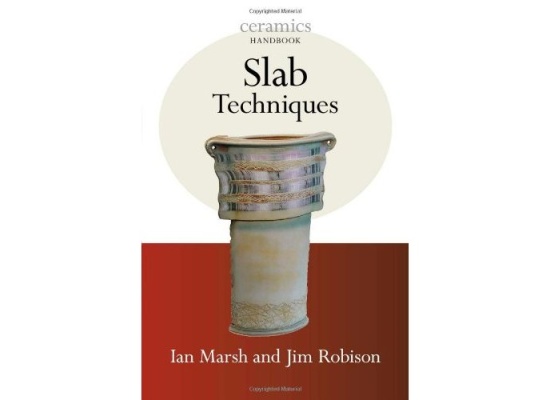 Slab Techniques - Jim Robison - The Clay Cellar